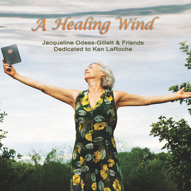 A Healing Wind by Jacqueline Odess-Gillett